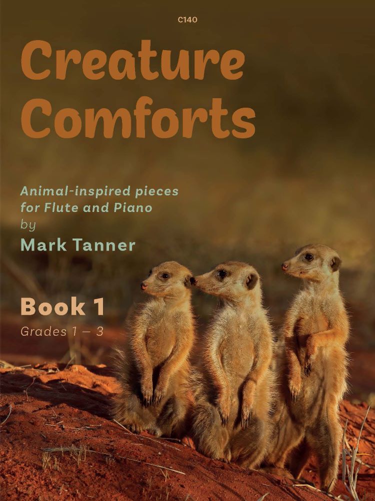 Tanner, Mark: Creature Comforts, Book 1. Flute & Piano - Digital Downl ...