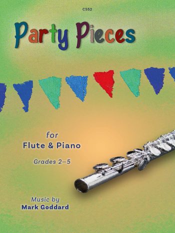 Goddard, Mark: Party Pieces for Flute & Piano – Syrinx Music