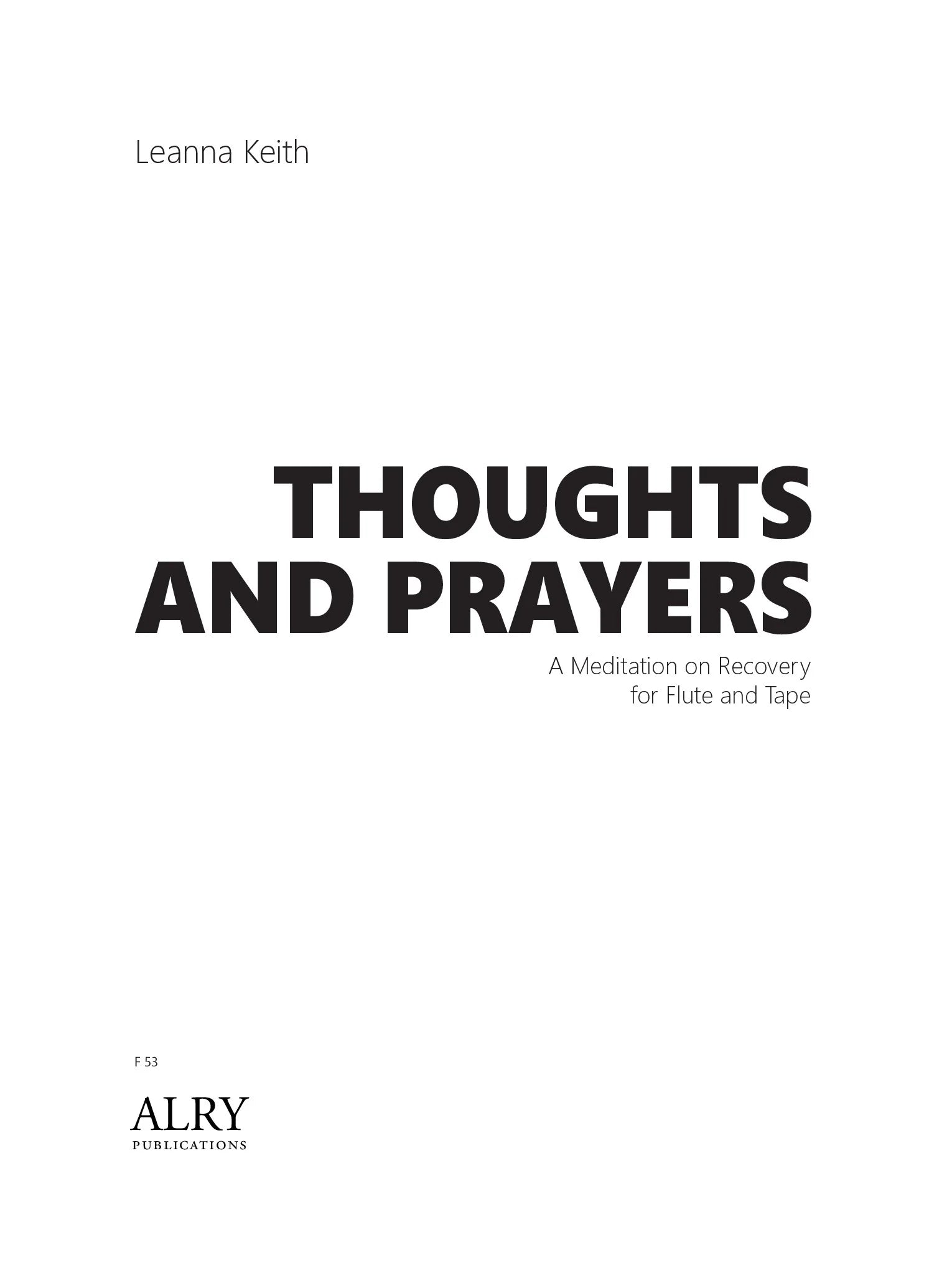 Keith - Thoughts and Prayers for Flute and Tape – Syrinx Music